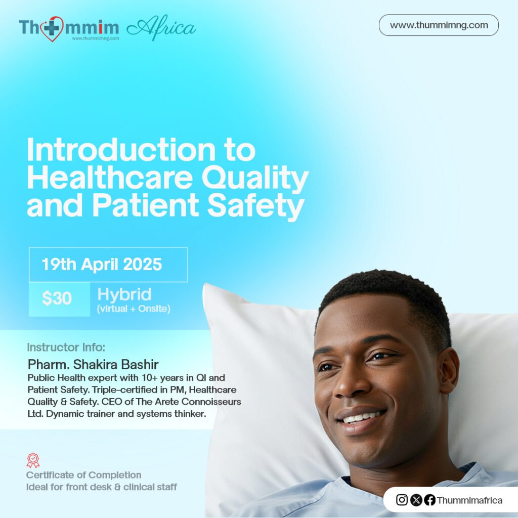 Introduction to Healthcare Quality & Patient Safety